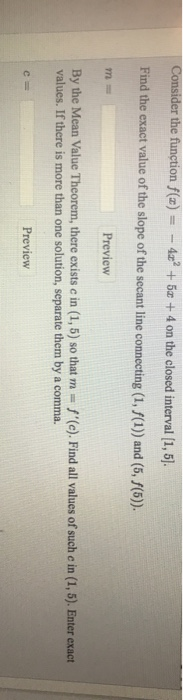 Solved Consider the function f(x) = - 4x2 + 5x + 4 on the | Chegg.com