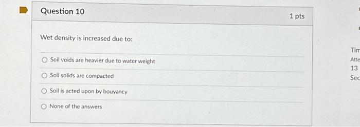 Solved Wet density is increased due to: Soil voids are | Chegg.com