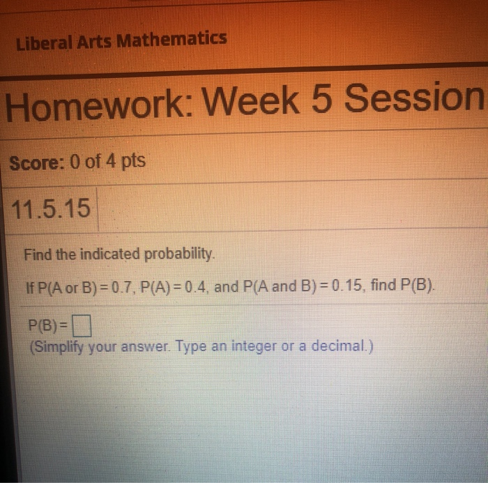 Solved Liberal Arts Mathematics Homework: Week 5 Session | Chegg.com
