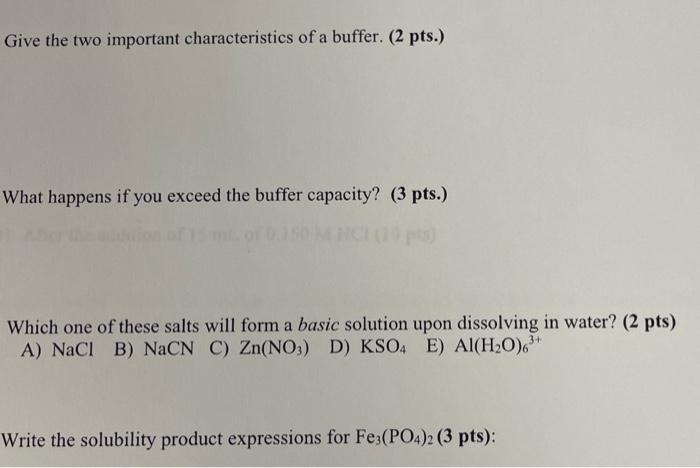 Solved Give the two important characteristics of a buffer. ( | Chegg.com