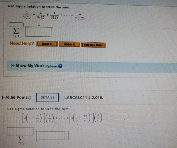 Solved Use Sigma Notation To Write The Sum 1 1 1