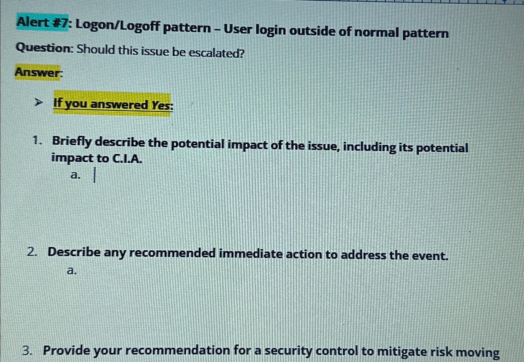 Solved Alert $7: Logon/Logoff pattern - ﻿User login outside | Chegg.com