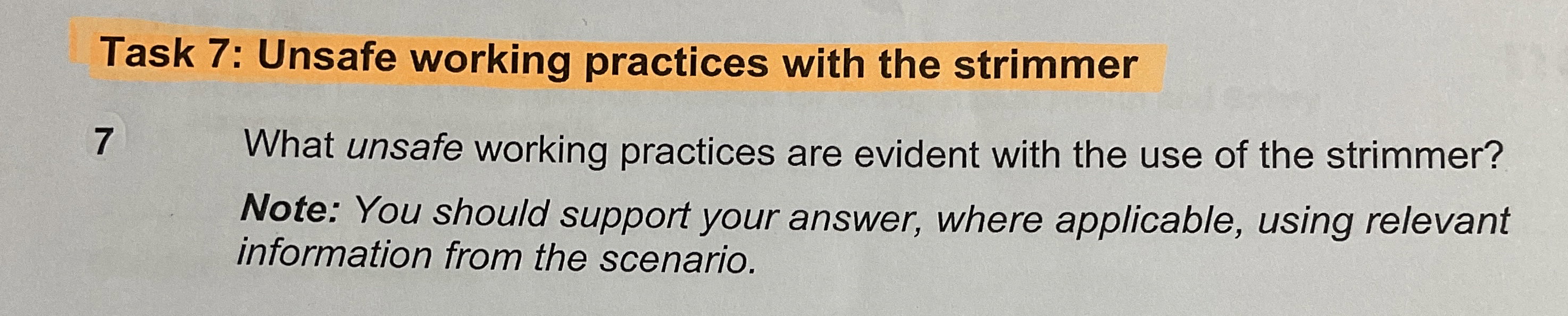 Solved Task 7: Unsafe working practices with the strimmer7 | Chegg.com