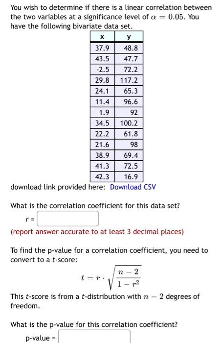 Solved You wish to determine if there is a linear | Chegg.com