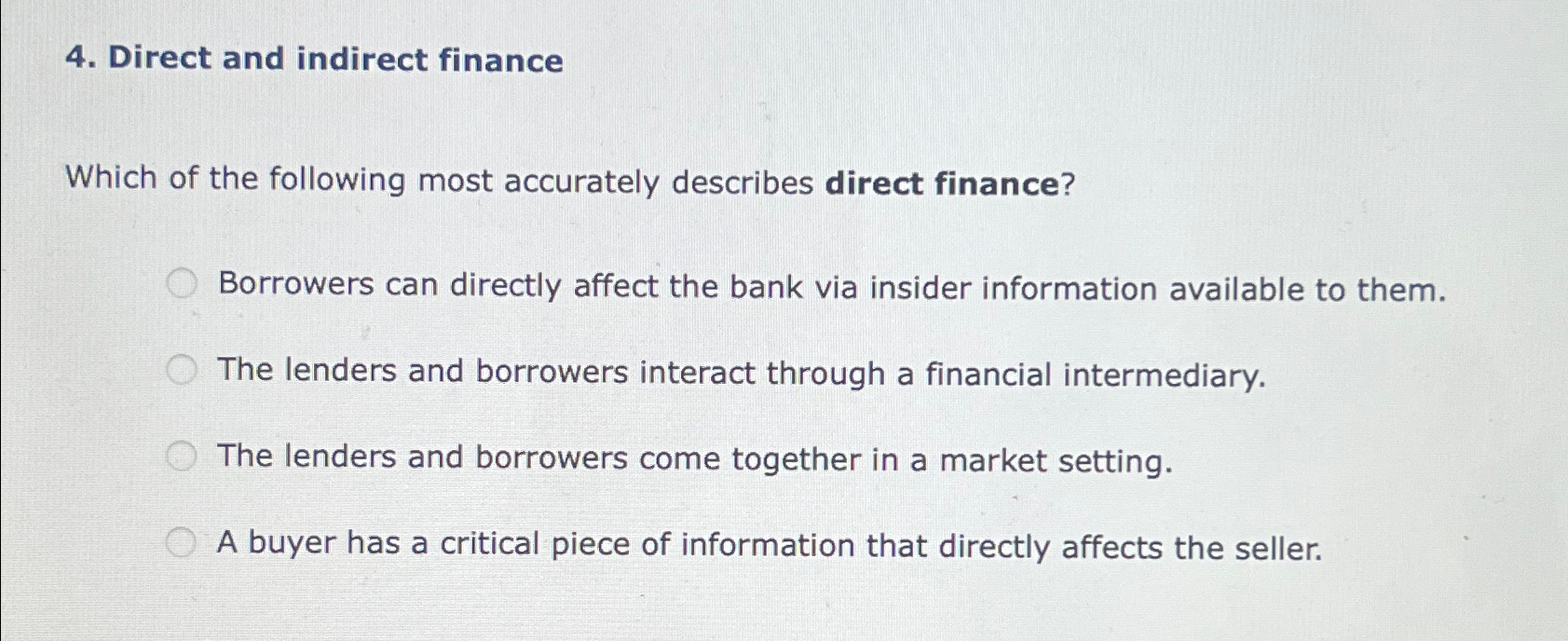 Solved Direct and indirect financeWhich of the following | Chegg.com