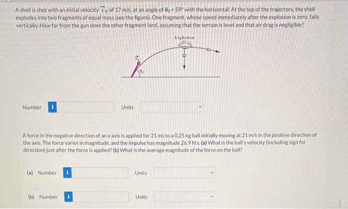 Solved A shell is shot with an initial velocity v0 of 17 | Chegg.com