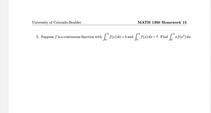 Solved University of Colorado-Boulder MATH 1300 Homework 15 | Chegg.com