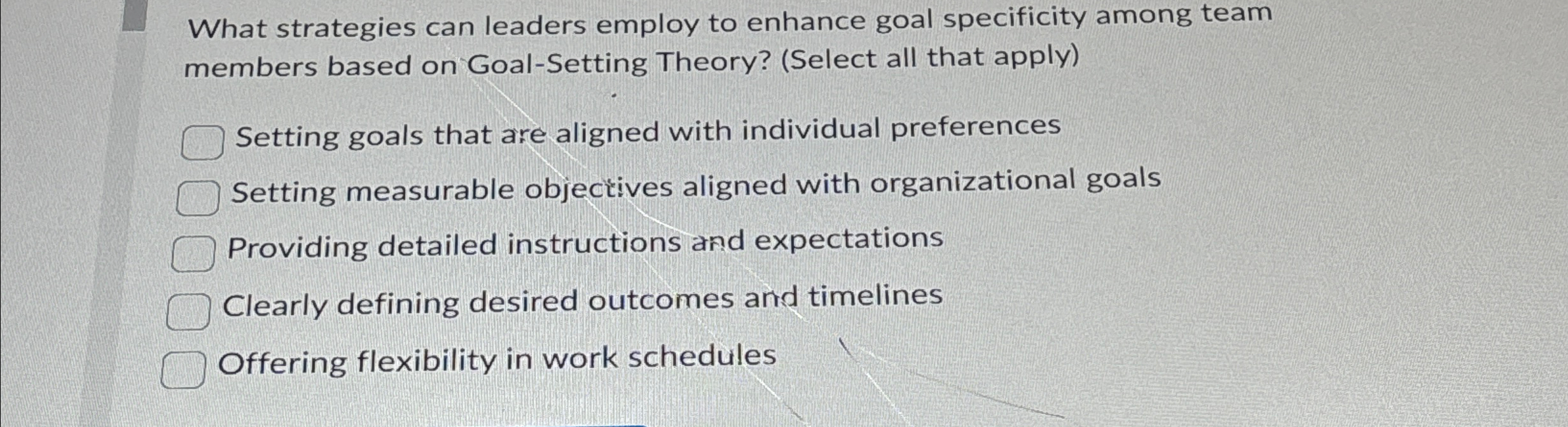 Solved What strategies can leaders employ to enhance goal | Chegg.com