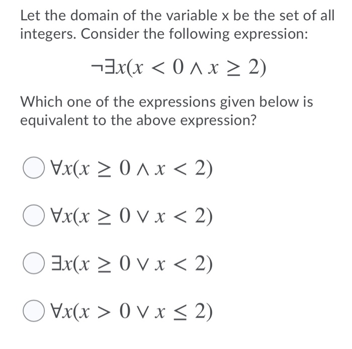 Solved Let the domain of the variable x be the set of all | Chegg.com