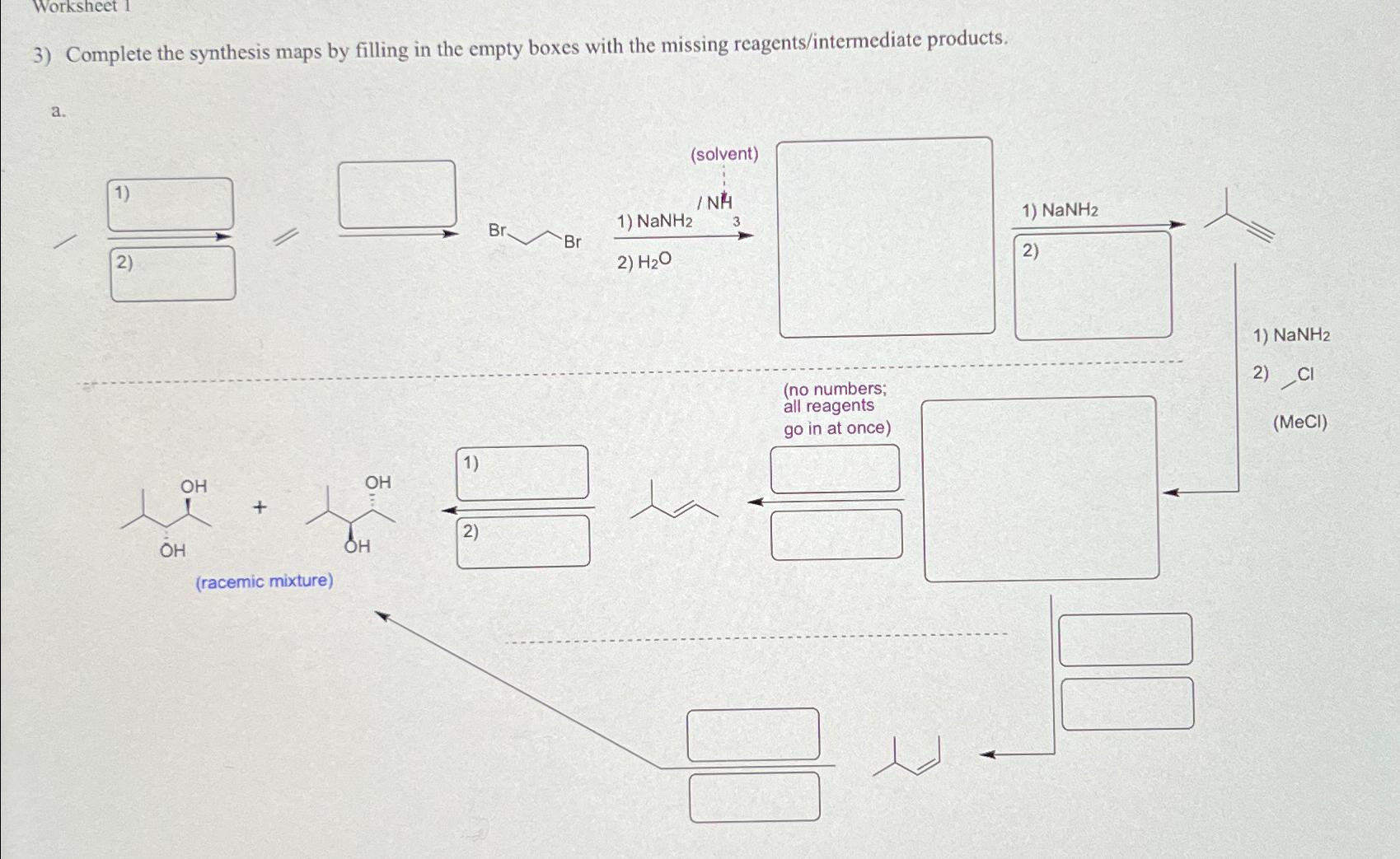 Worksheet 1Complete the synthesis maps by filling in | Chegg.com