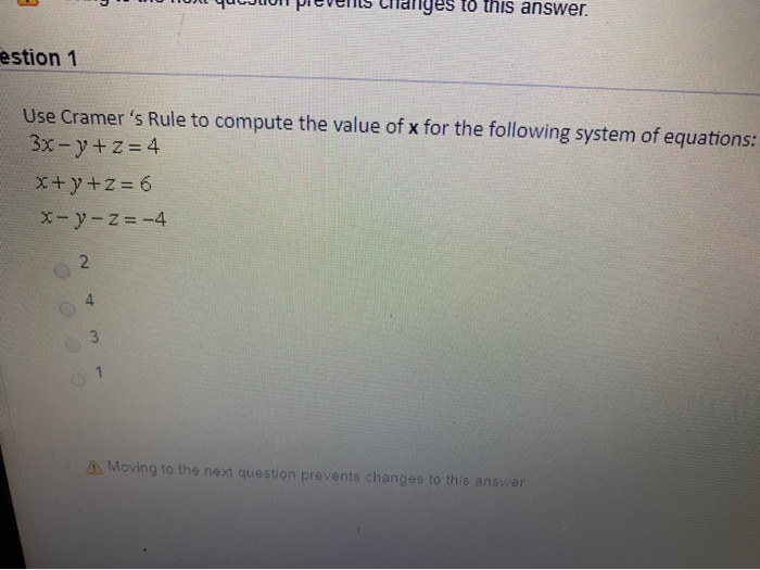 Solved use Cramer rules to compute the value of x for the | Chegg.com