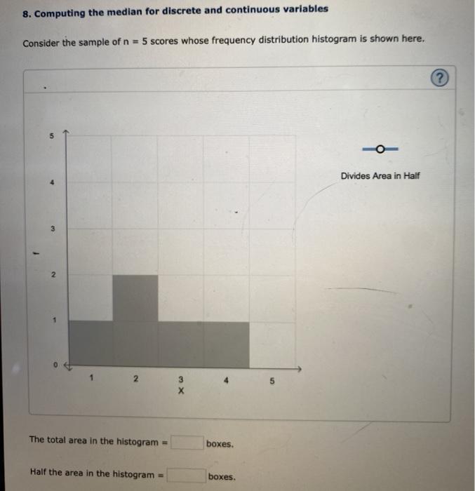 Solved 8. Computing the median for discrete and continuous | Chegg.com