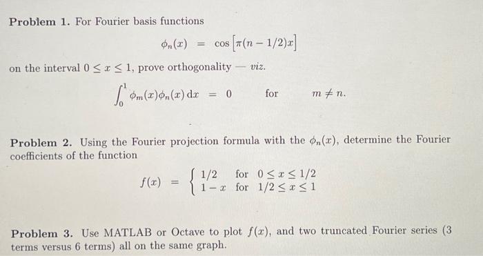 Solved Problem 1. For Fourier basis functions | Chegg.com