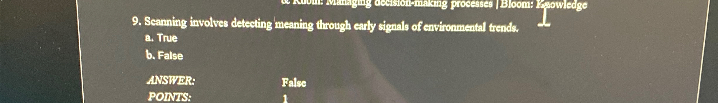 Solved Scanning involves detecting meaning through early | Chegg.com
