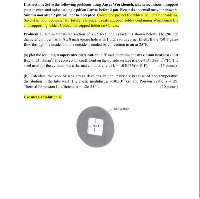 Use ANSYS WORKBENCH software to solve. and take clear | Chegg.com