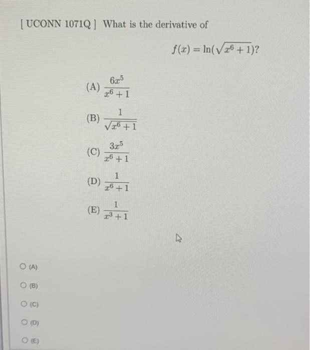 Solved [UCONN 1071Q] What is the derivative of | Chegg.com