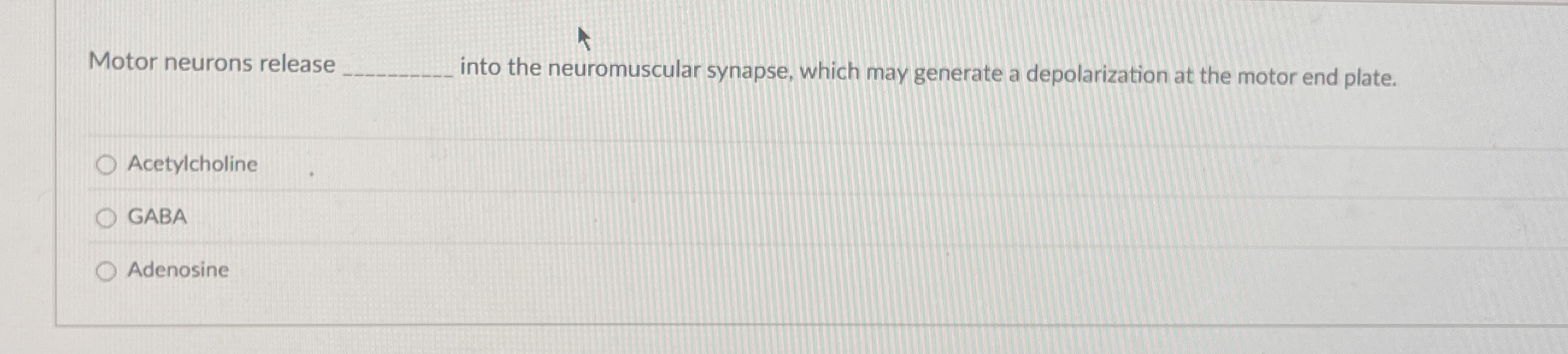 Solved Motor neurons release ﻿into the neuromuscular | Chegg.com