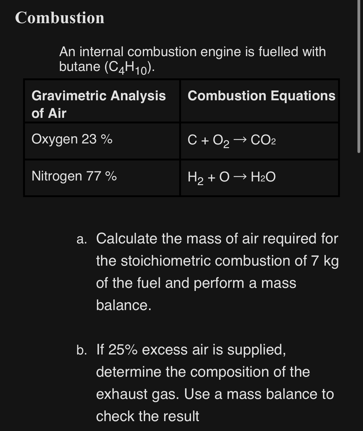 Solved CombustionAn internal combustion engine is fuelled | Chegg.com