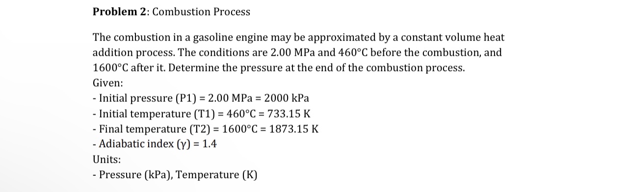 Solved Problem 2: Combustion ProcessThe combustion in a | Chegg.com