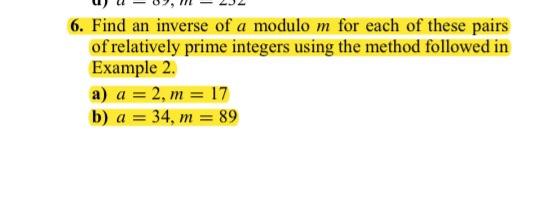 Solved 6. Find an inverse of a modulo m for each of these | Chegg.com