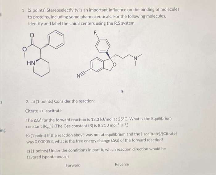 Solved 1. (2 points) Stereoselectivity is an important | Chegg.com