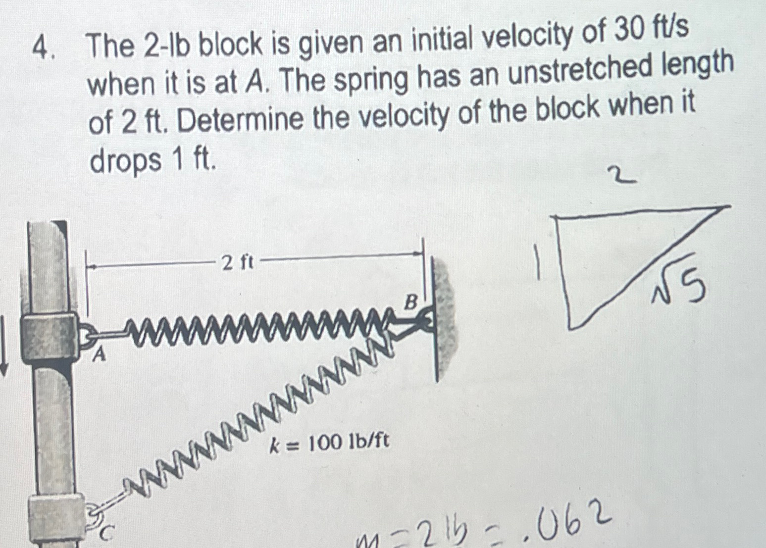 Solved The 2-1b ﻿block is given an initial velocity of 30fts | Chegg.com