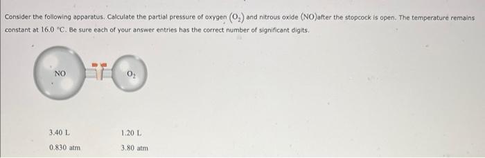 Solved Consider the following apparatus. Calculate the | Chegg.com