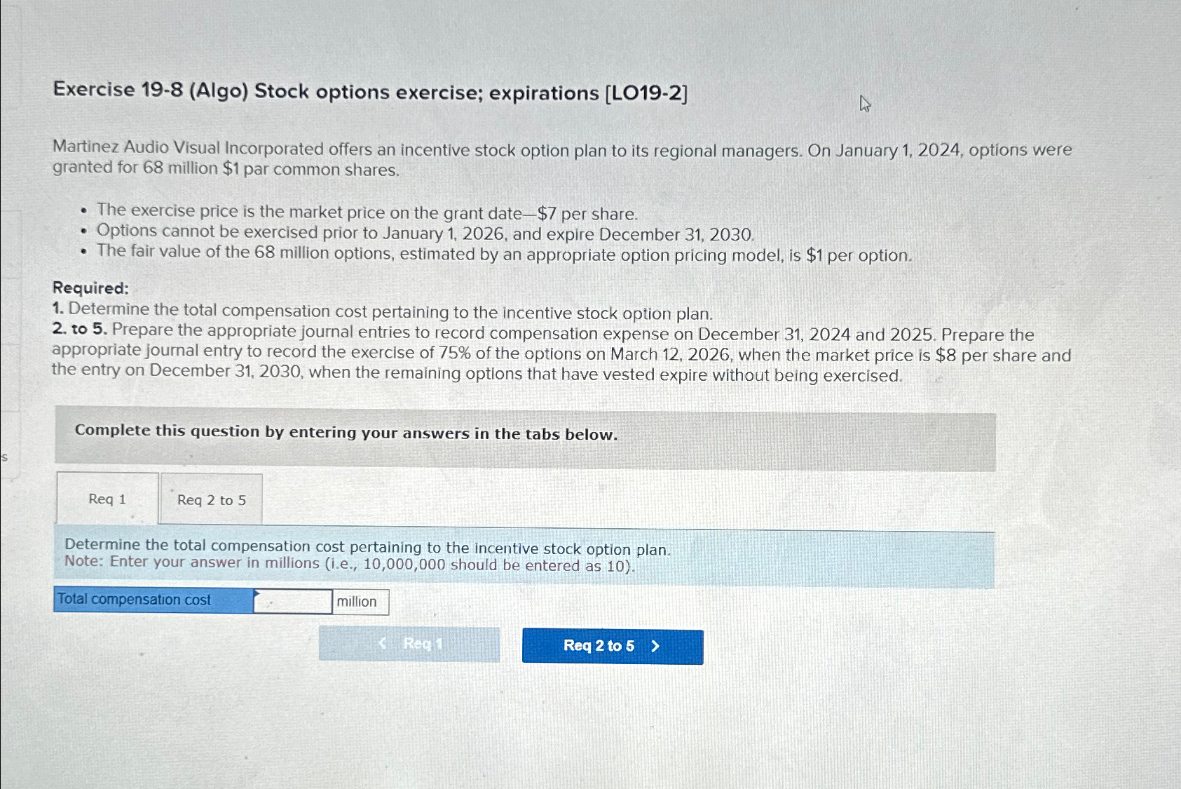 Solved Exercise 19-8 (Algo) ﻿Stock options exercise; | Chegg.com