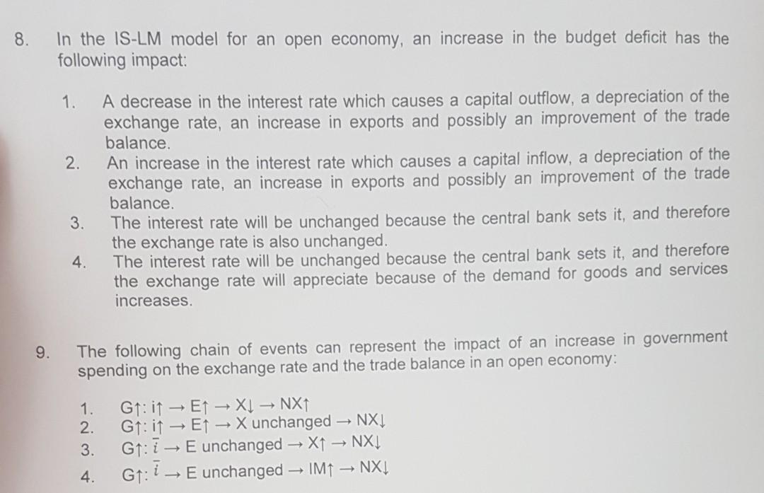 Solved 8. In the IS-LM model for an open economy, an | Chegg.com