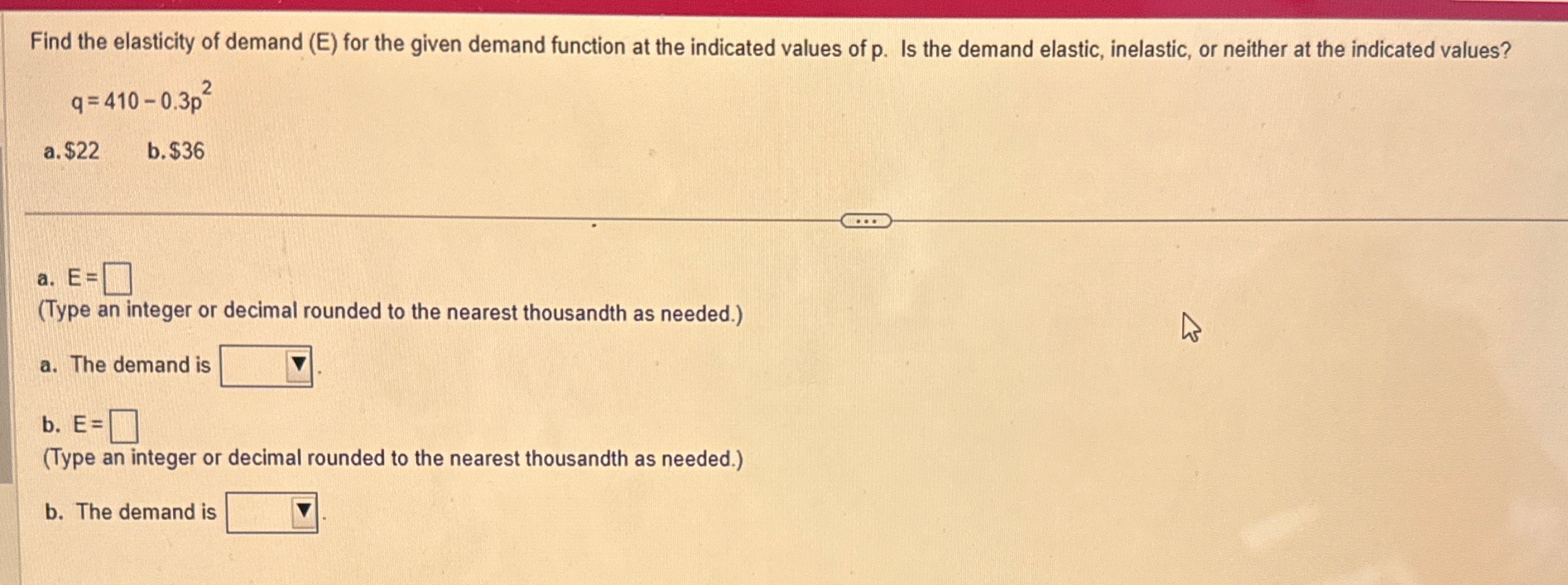 Solved Find the elasticity of demand (E) ﻿for the given | Chegg.com
