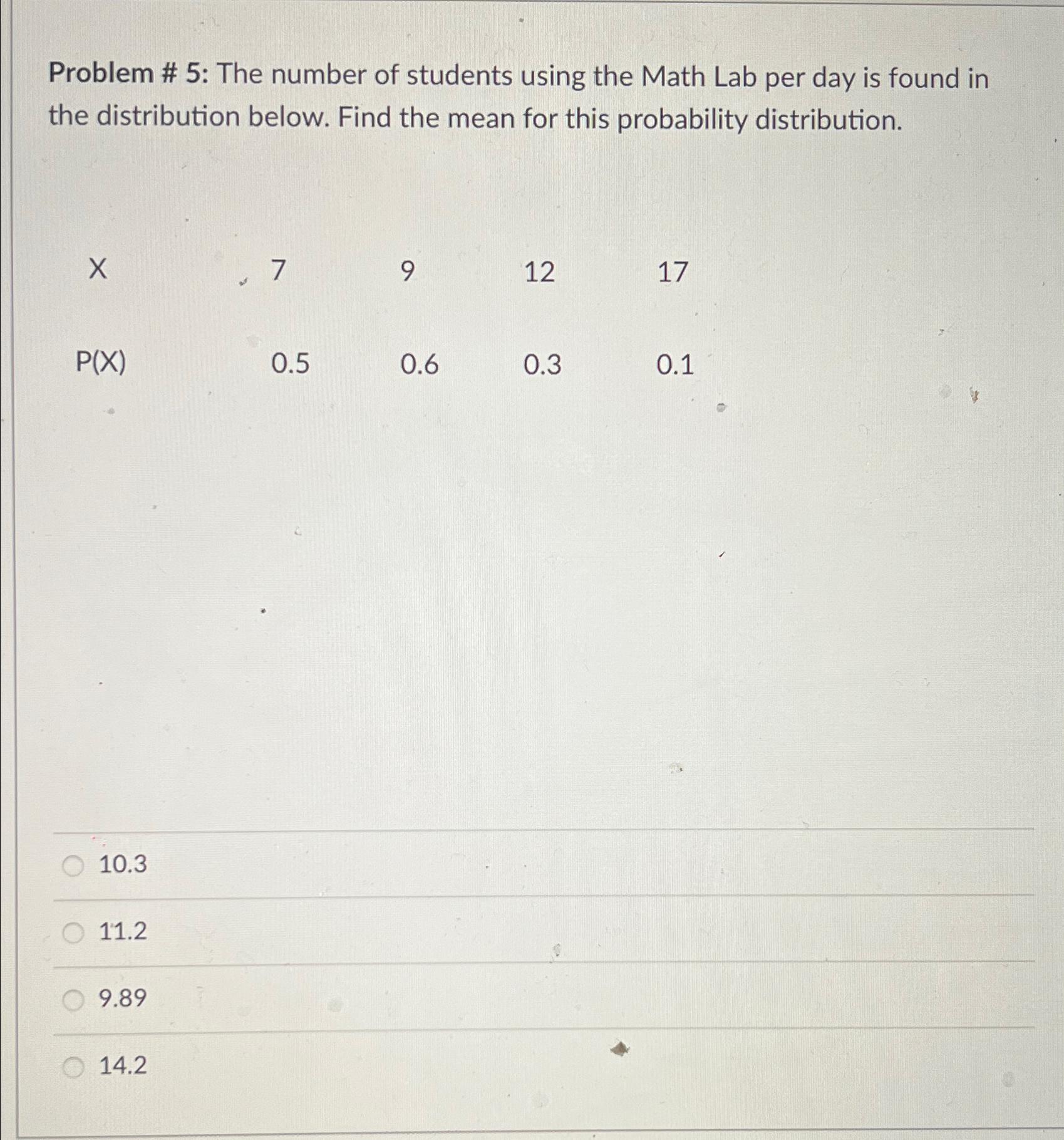 Solved Problem # 5: The number of students using the Math | Chegg.com