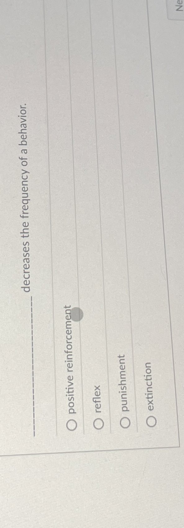 Solved decreases the frequency of a behavior.positive | Chegg.com