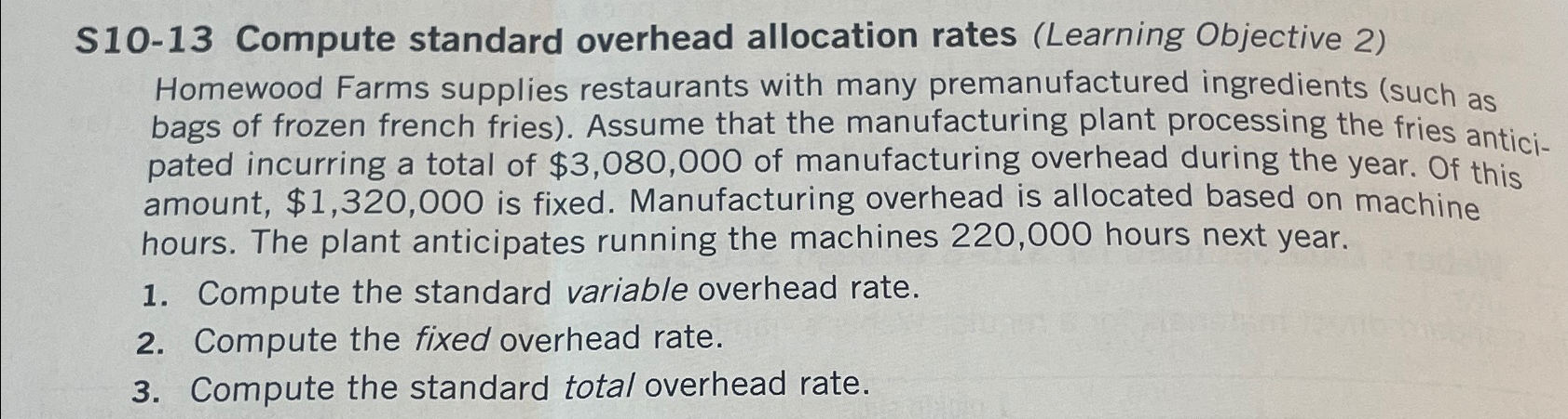 Solved S10-13 ﻿Compute standard overhead allocation rates | Chegg.com