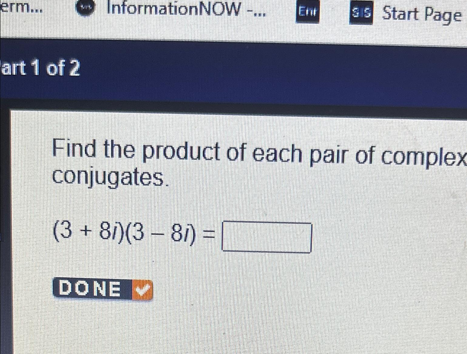 Solved Find the product of each pair of complex | Chegg.com