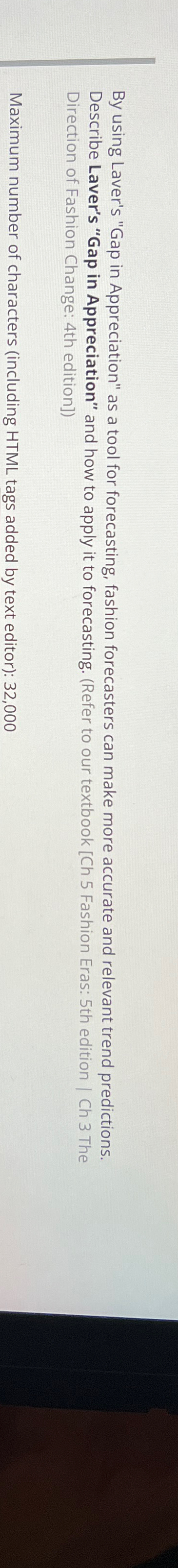 Solved By using Laver's "Gap in Appreciation" as a tool for | Chegg.com