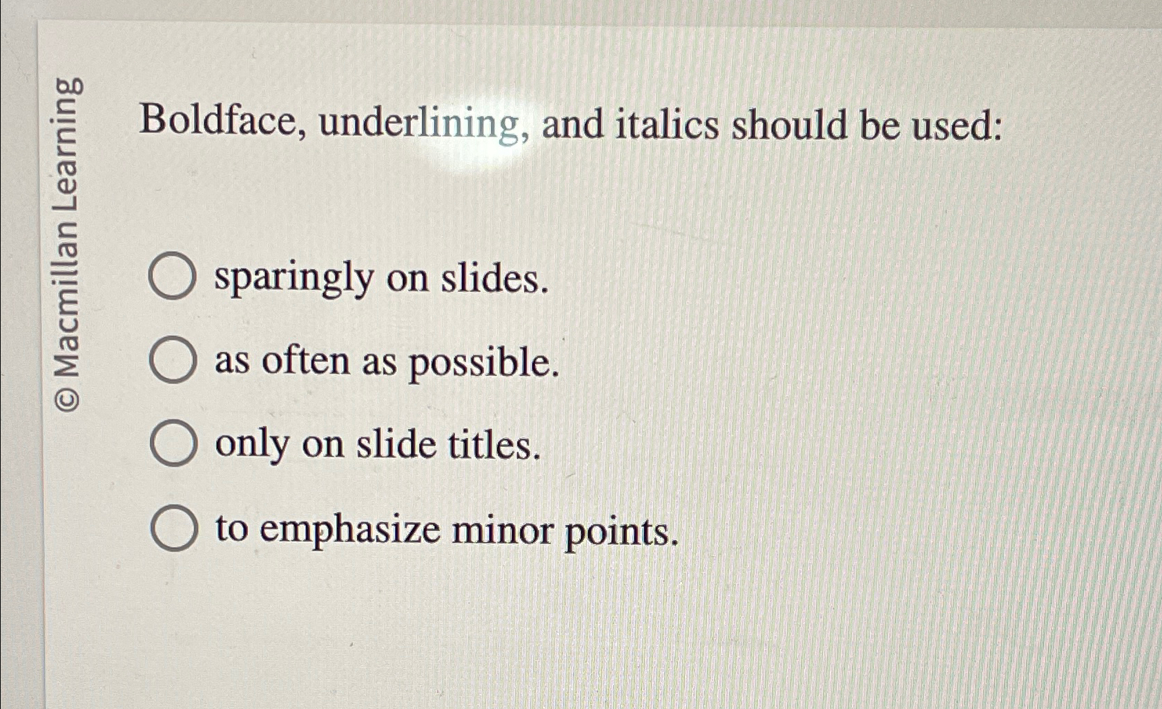 Solved Boldface, underlining, and italics should be | Chegg.com