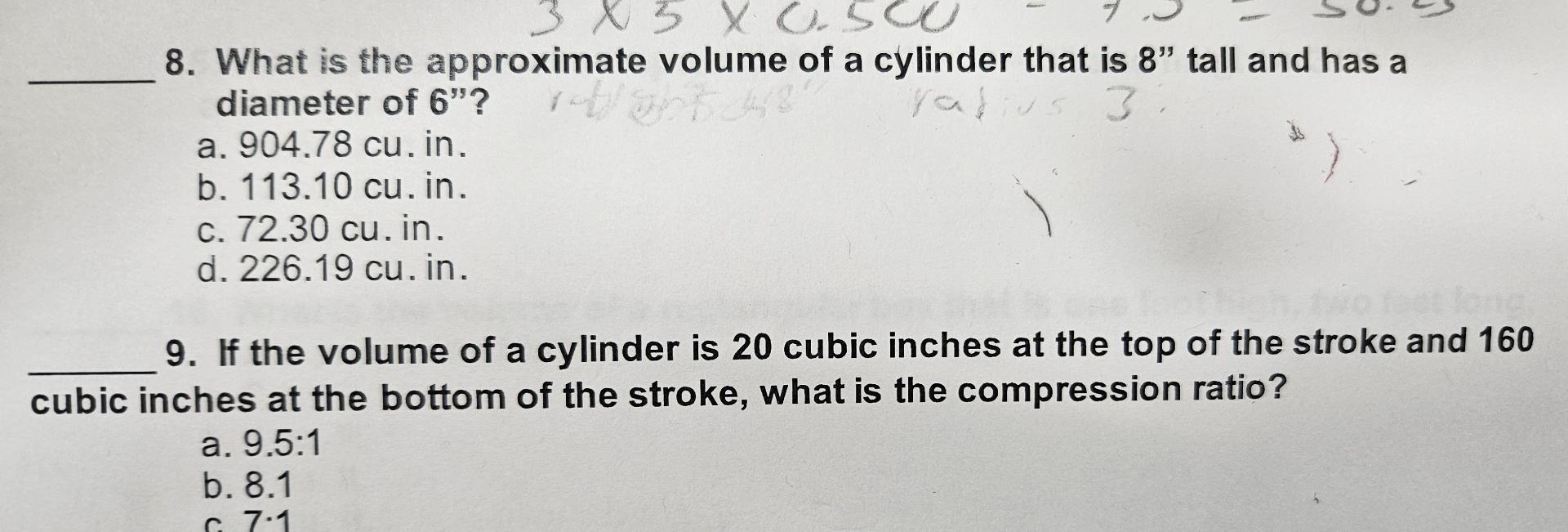 Solved 8. What is the approximate volume of a cylinder that | Chegg.com