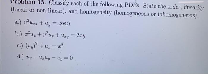 Solved Problem 15 Classify Each Of The Following Pdes