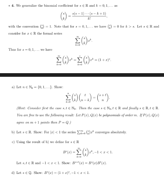 Solved We generalize the binomial coefficient for sinR ﻿and | Chegg.com