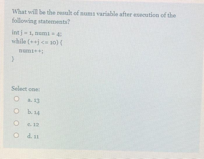 Solved What will be the result of numi variable after | Chegg.com Solved What will be the result of numi variable after | Chegg.com