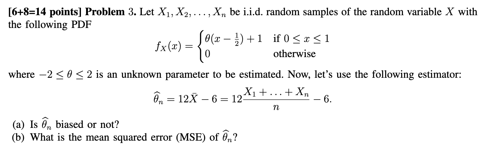Solved [6+8=14 ﻿points] ﻿Problem 3. ﻿Let x1,x2,dots,xn ﻿be | Chegg.com