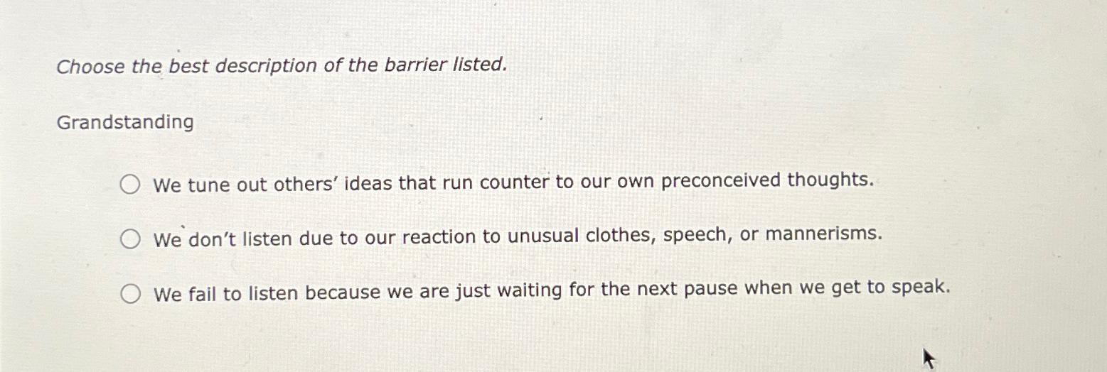 Solved Choose the best description of the barrier | Chegg.com
