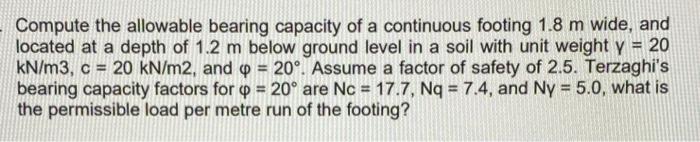 Solved Compute the allowable bearing capacity of a | Chegg.com