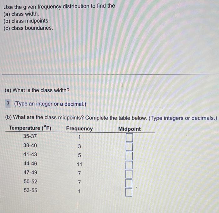 Solved Use the given frequency distribution to find the (a) | Chegg.com