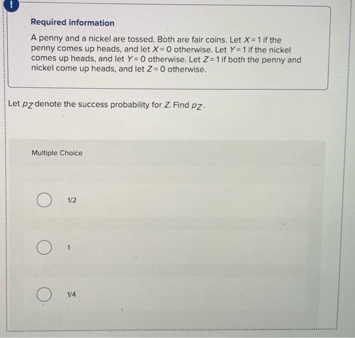 Solved Required information A penny and a nickel are tossed. | Chegg.com
