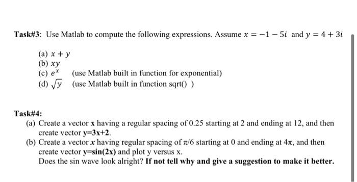 Solved Task#3: Use Matlab to compute the following | Chegg.com