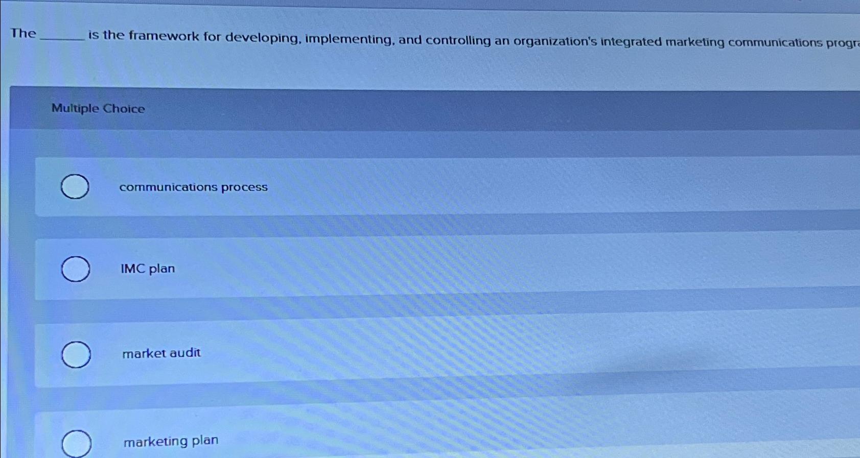 Solved The is the framework for developing, implementing, | Chegg.com