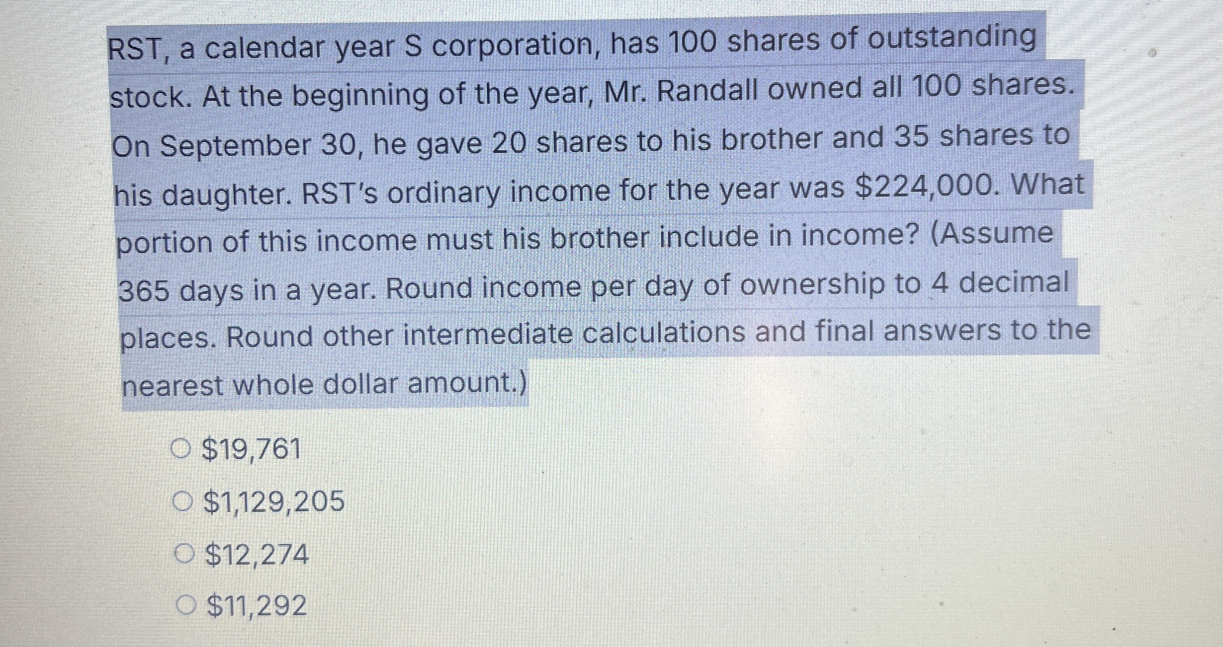 Solved RST, ﻿a calendar year S corporation, has 100 ﻿shares | Chegg.com