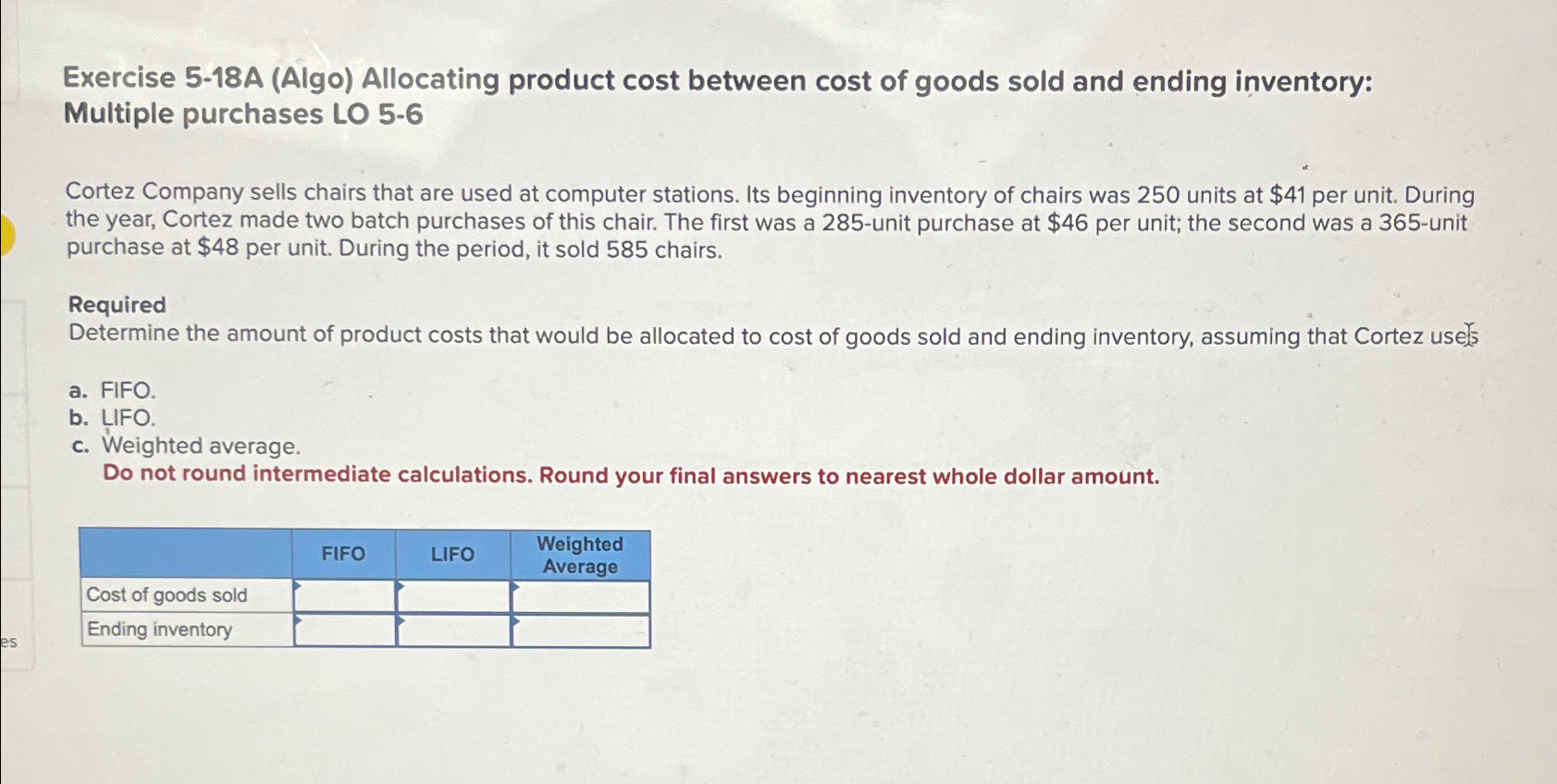 Solved Exercise 5-18 ﻿A (Algo) ﻿Allocating product cost | Chegg.com