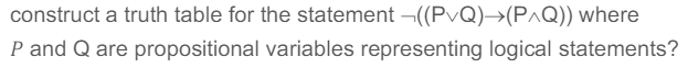 Solved construct a truth table for the statement | Chegg.com